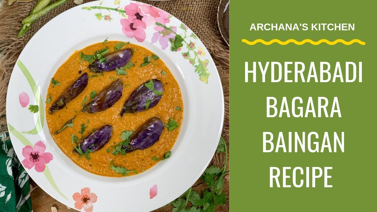 Hyderabadi Bagara Baingan Recipe - South Indian Recipes By Archana's ...