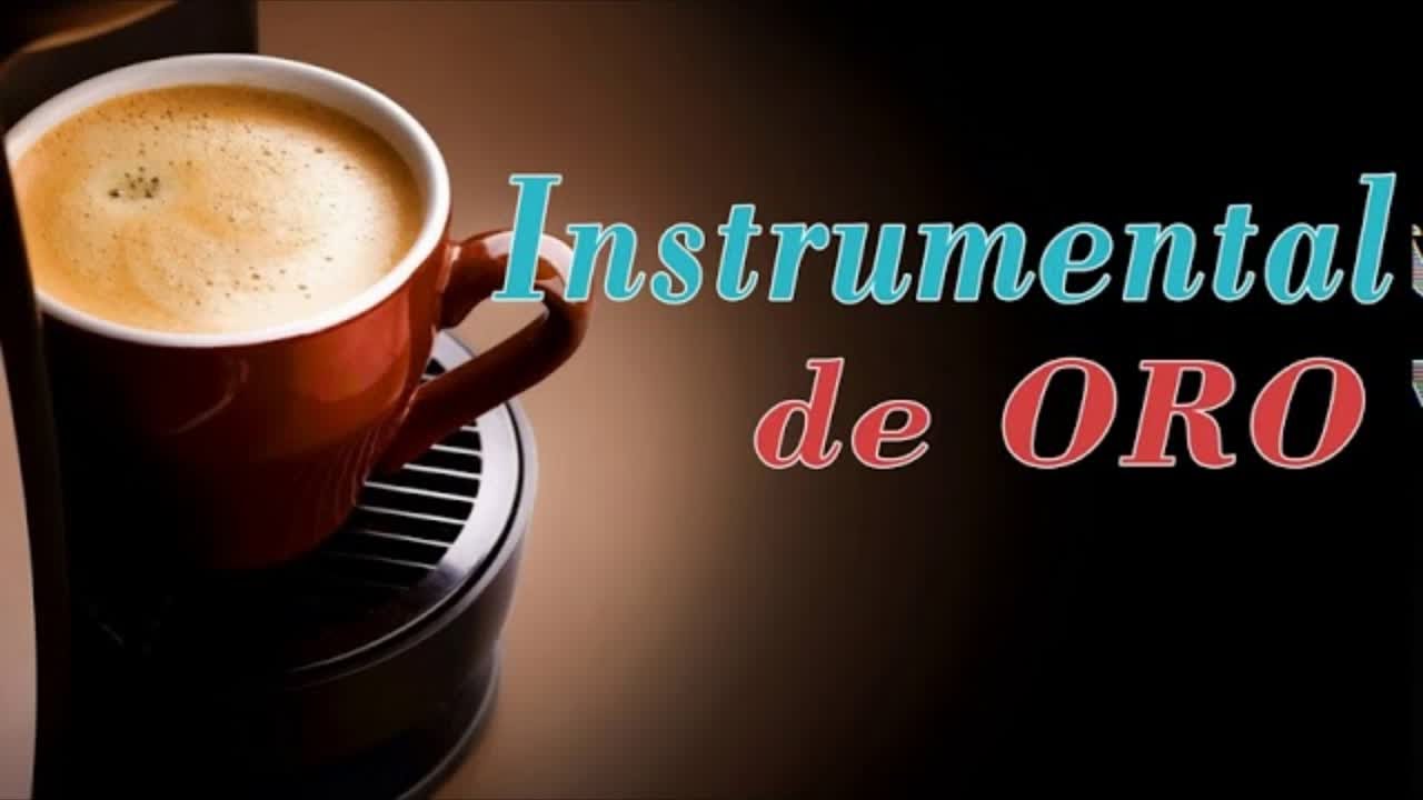 Musica Instrumental de Oro Para Escuchar - 30 Grandes Exitos ...