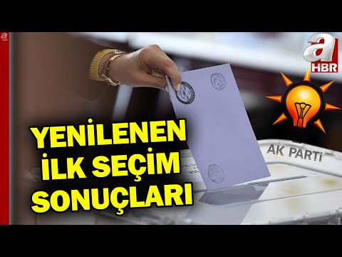 Yenilenen seçimde ilk sonuçlar! Tunceli Akpazar ve Sivas Güneykaya AK Parti dedi | A Haber
