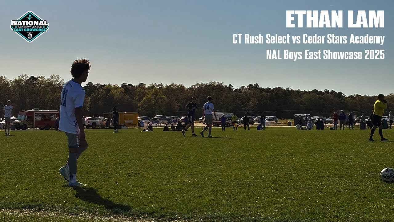 Ethan Lam - NAL Boys East Showcase 2025 Highlights | CT Rush Select U19 ...