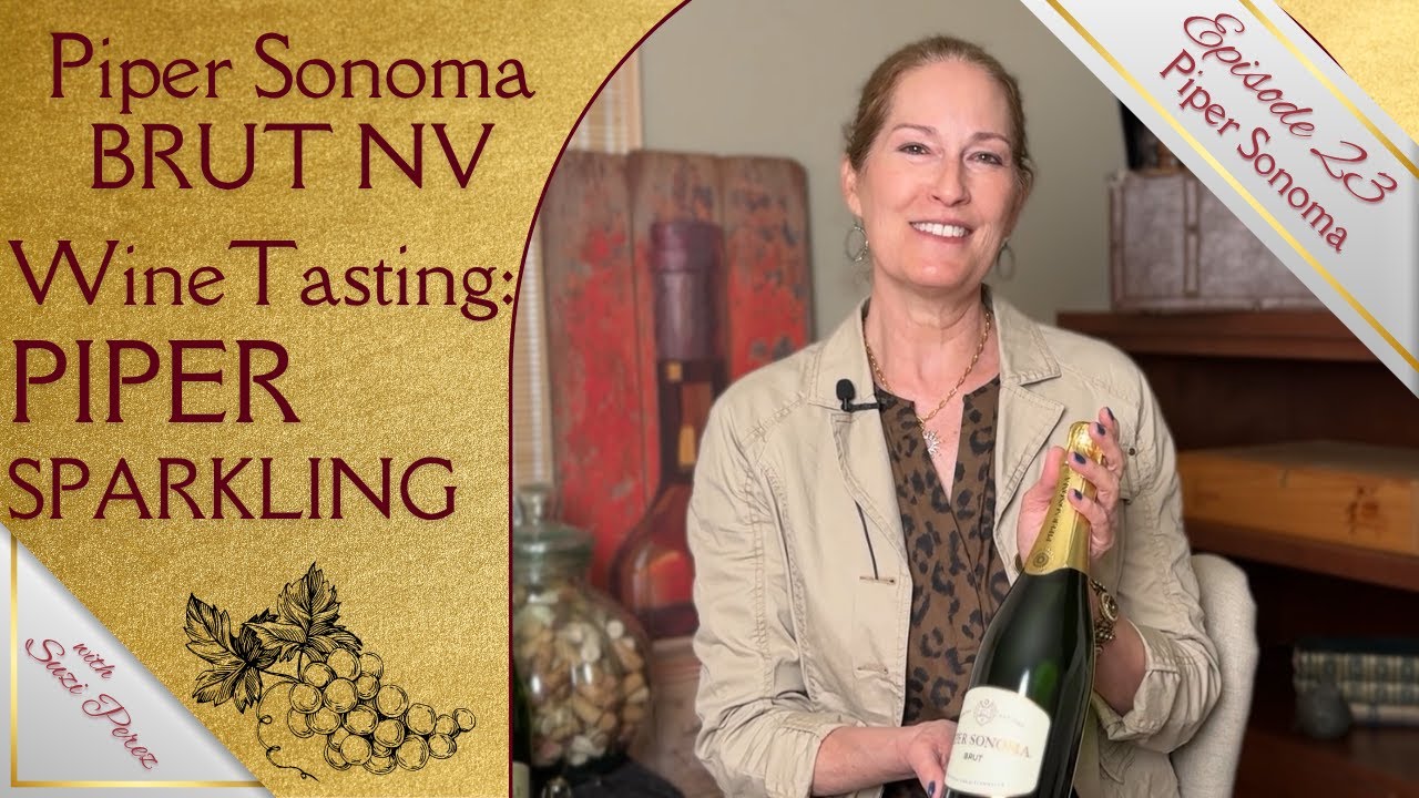 A Properly Unpretentious Piper Sonoma Wine Tasting! Suzi explores their ...