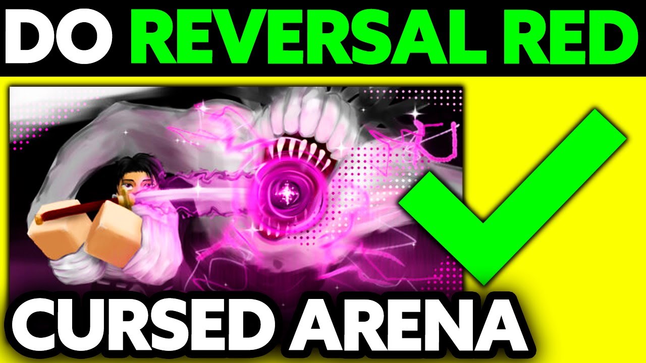 How To Do Reversal Red in Cursed Arena (2025) - Step by Step - YouTube