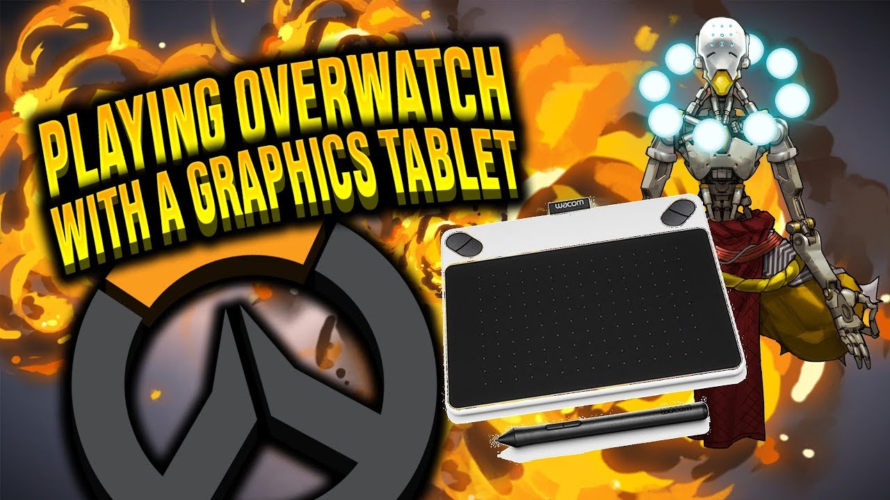 PLAYING OVERWATCH WITH A GRAPHICS TABLET (ZENYATTA) - YouTube