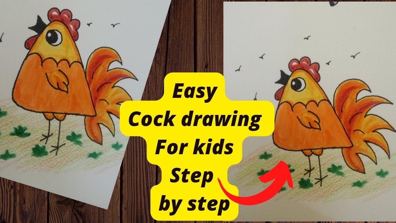 Cock drawing for kids|how to draw cock for beginners |how to draw cock ...