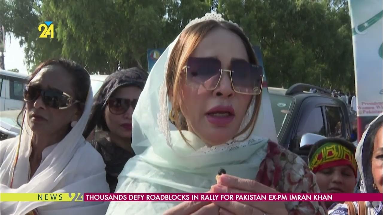 Thousands Defy Roadblocks In Rally For Ex Pm Imran Khan - YouTube