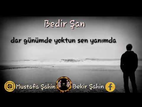 Bedir Şan küçük bir parça dertlere düşürdu  WhatsApp durumu