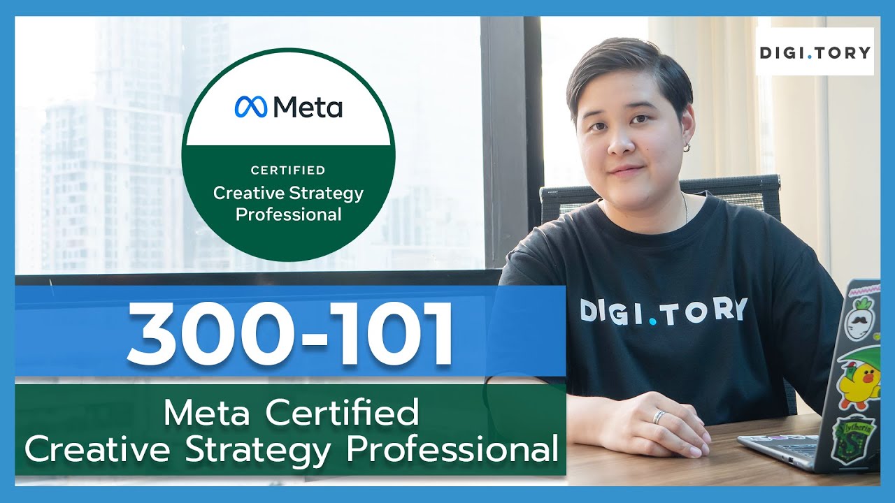 Meta Certified Creative Strategy Professional คืออะไร สอบอย่างไร แนะนำ ...