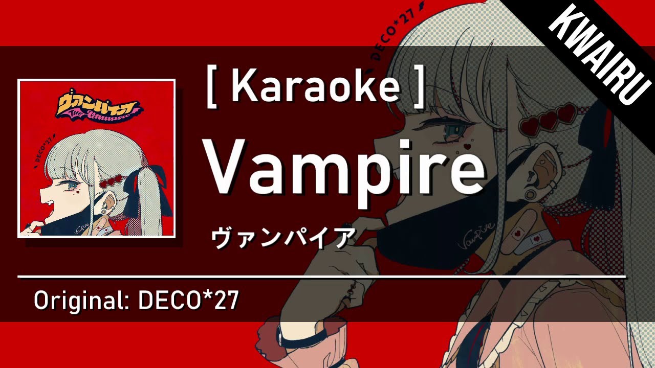 [Karaoke] The Vampire - DECO*27 - YouTube