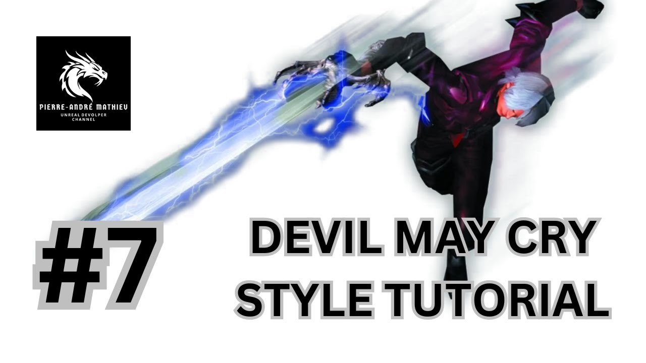 Unreal Engine | Devil May Cry Style | Tutorial 7 - Attack Modifier ...