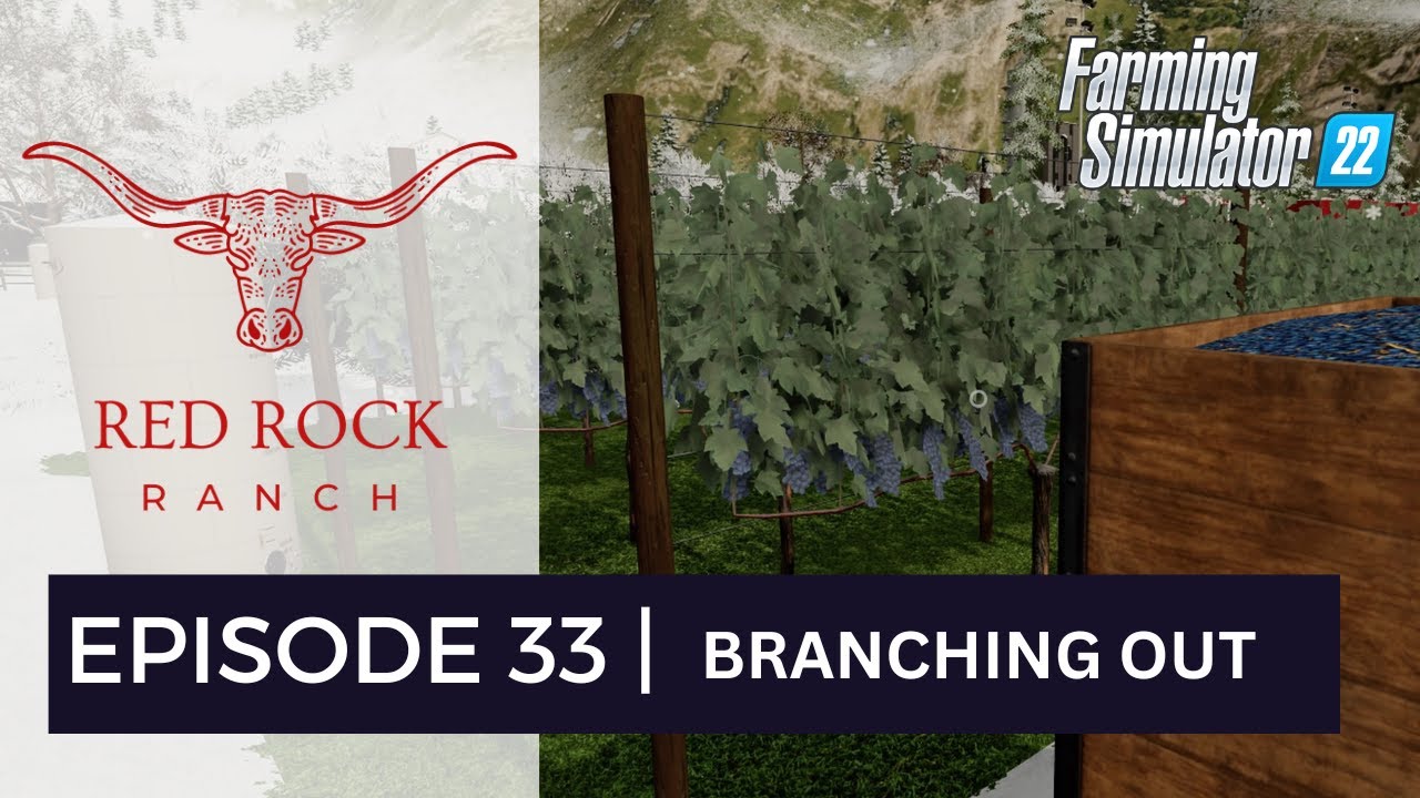 We are branching out | Red Rock | Episode 33 | Farming Simulator 22 ...