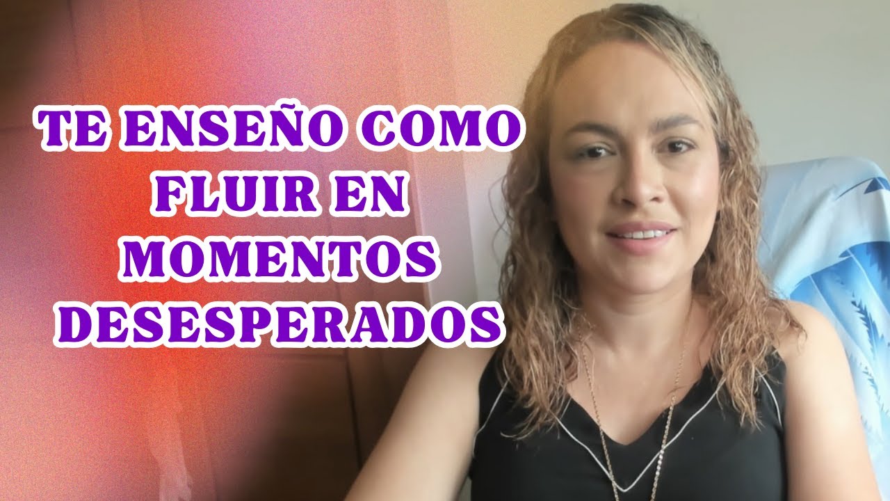 DEJAR FLUIR COMO HACERLO? 🙌 MENSAJES QUE TE AYUDAN A SANAR - YouTube