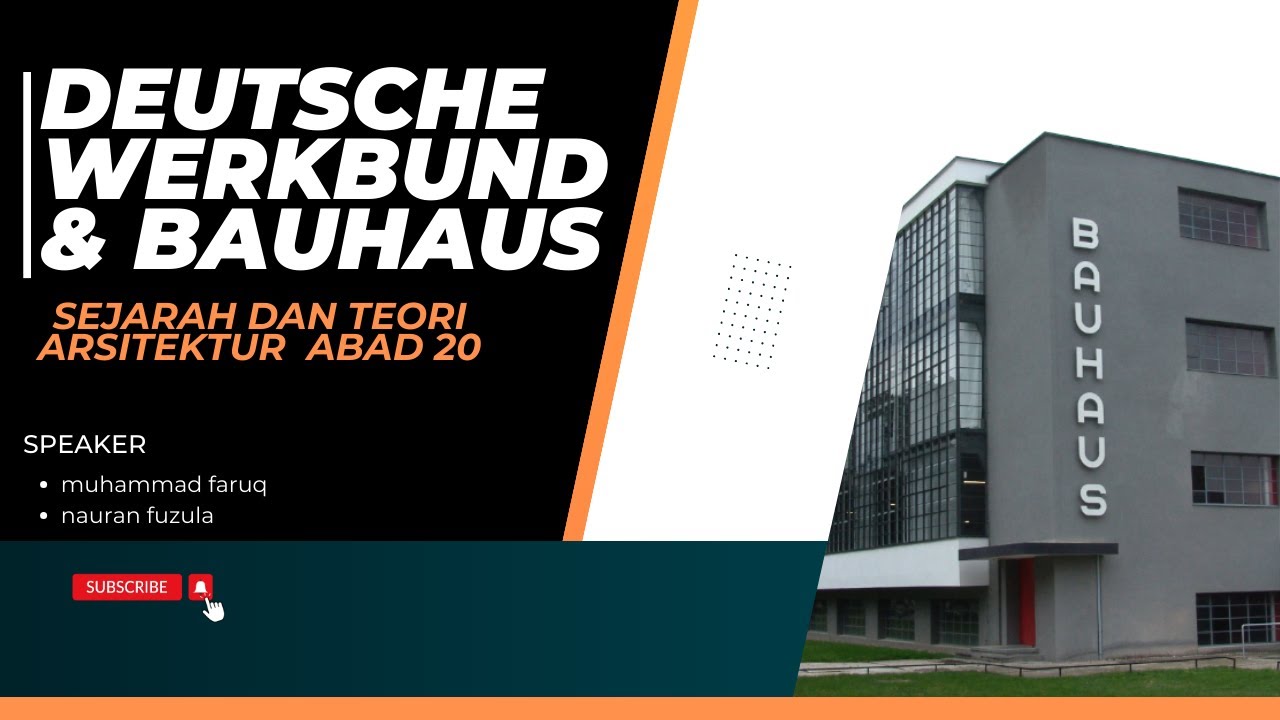 DEUTSCHE WERKBUND & BAUHAUS | Sejarah dan Teori Arsitektur abad 20 ...