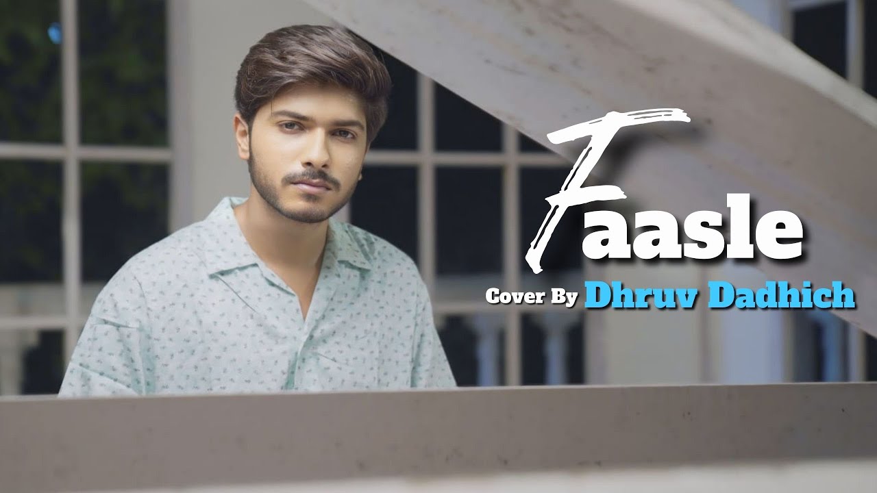 Faasle | By @dhruv_dadhich4848 | Coke Studio Season 10 | Kaavish ...