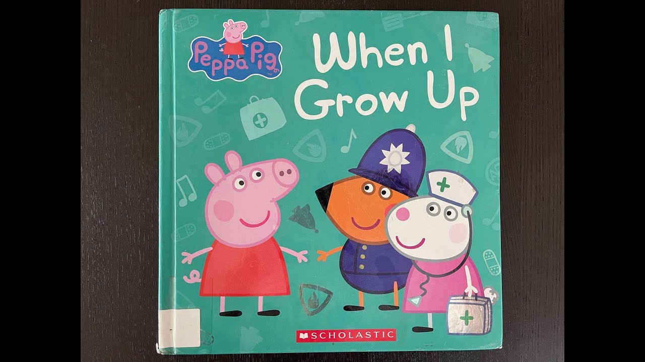 Peppa pig -- when I grow up - YouTube