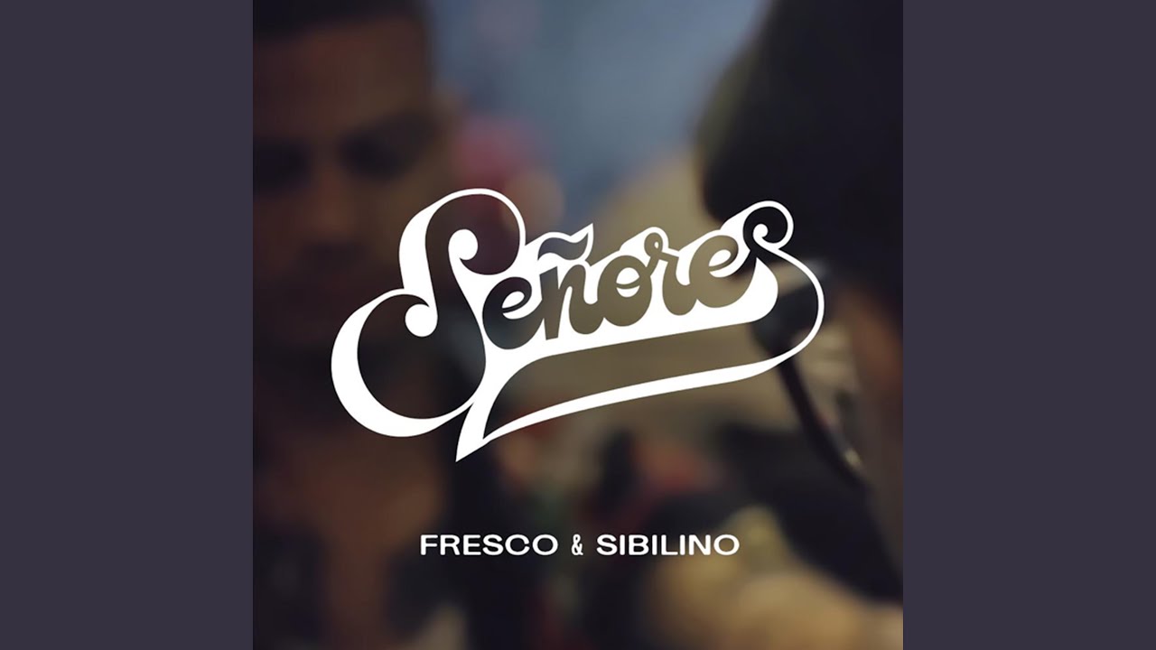 Señores - YouTube Music