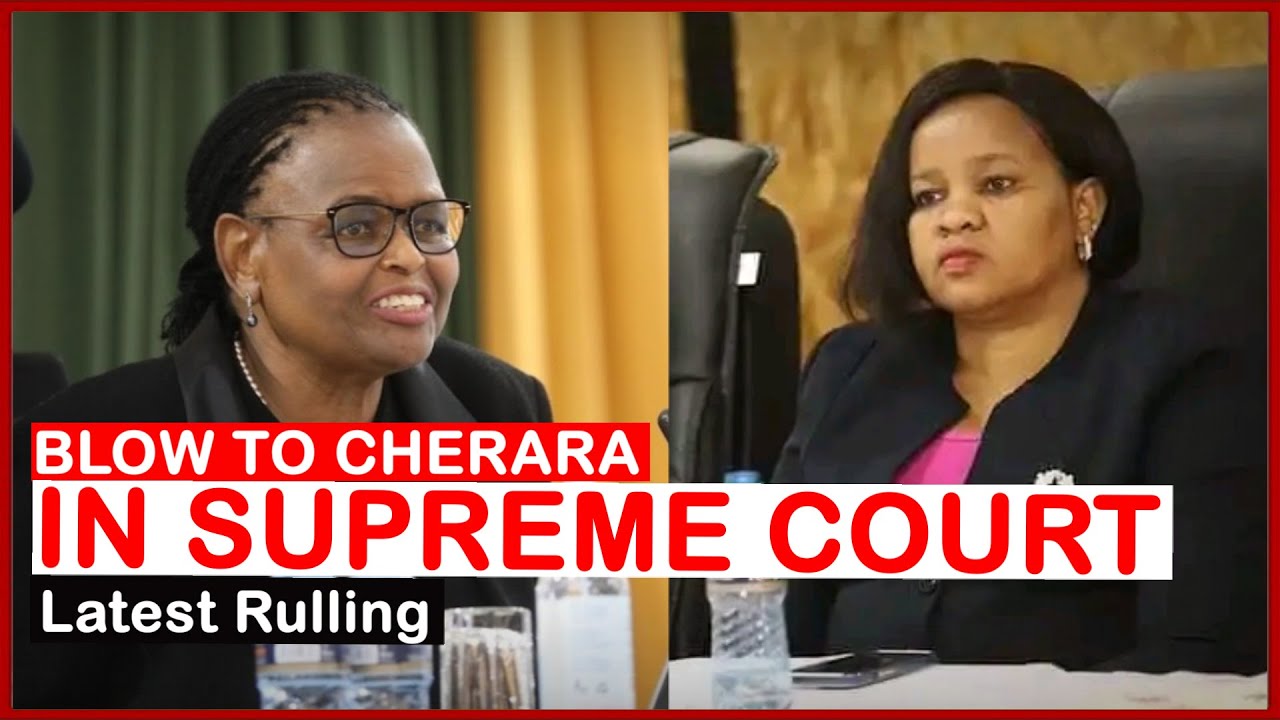 Big Blow to Cherera in Supreme Court Lates Rulling | news 54 - YouTube