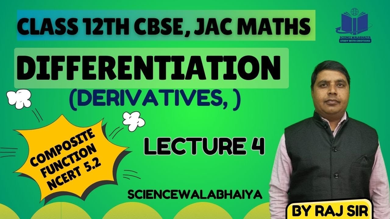 Differentiation Basics Lecture 04| class 12th CBSE,JAC|BY SCIENCEWALABHAIYA| - YouTube