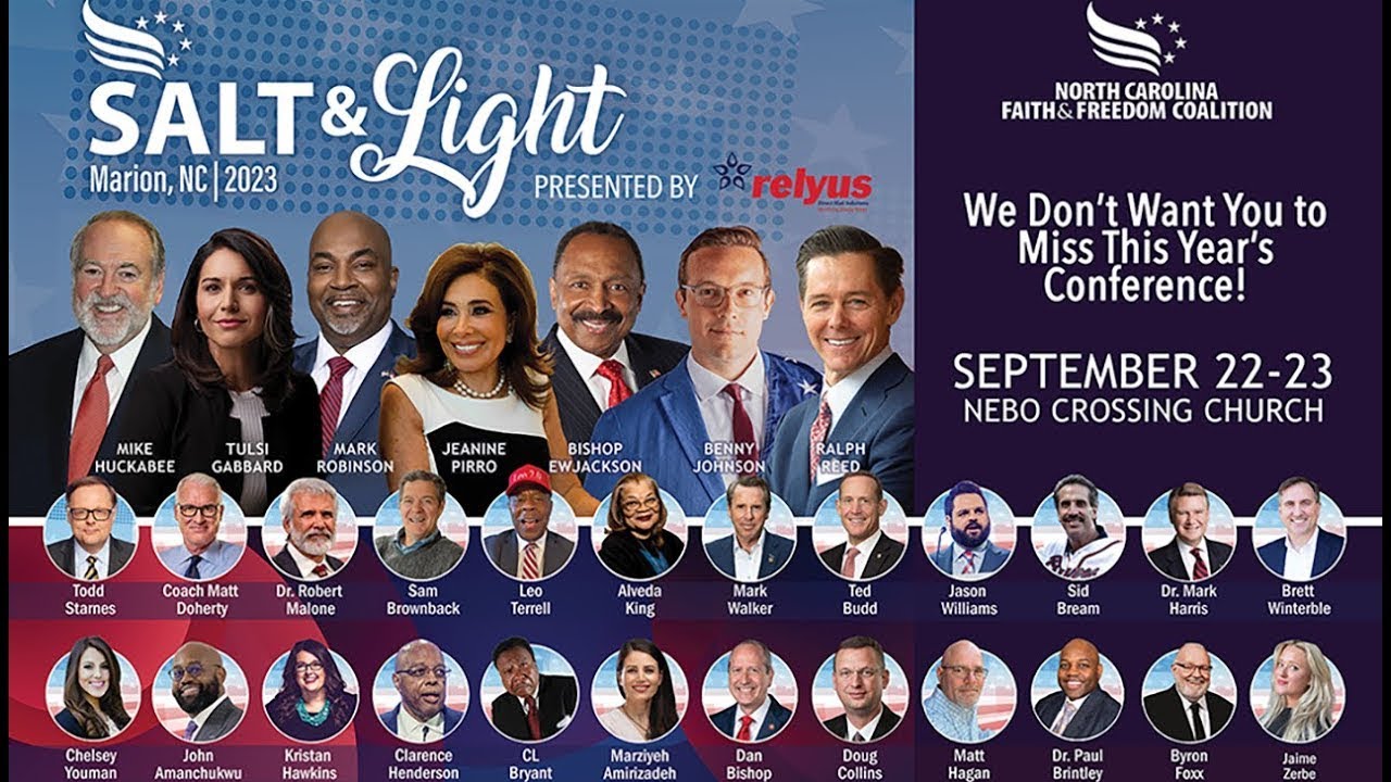 2023 NC Faith and Freedom Coalition Salt and Light Conference presented ...