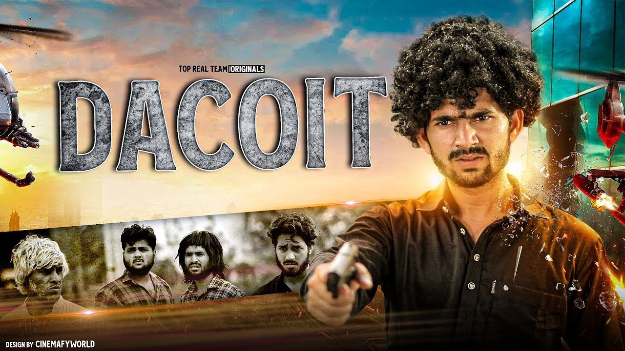 DACOIT : NEW VIDEO - YouTube
