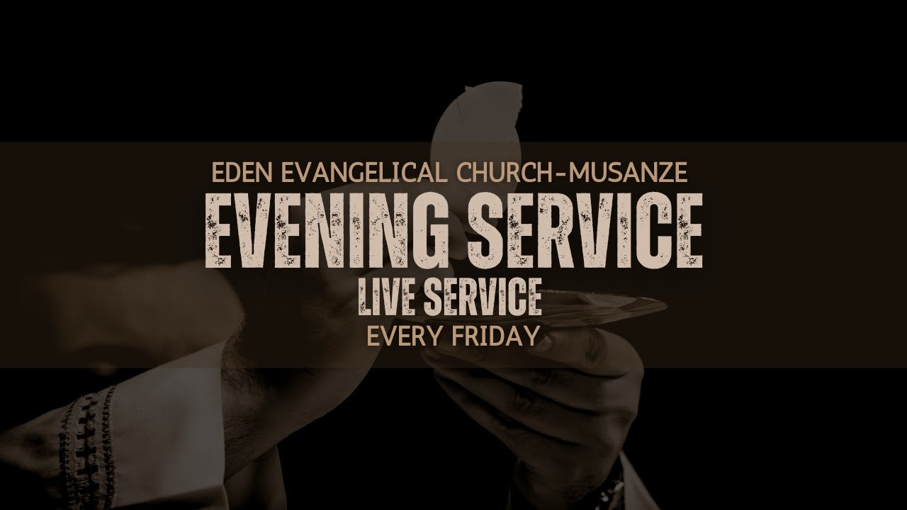 Friday Evening Service - YouTube