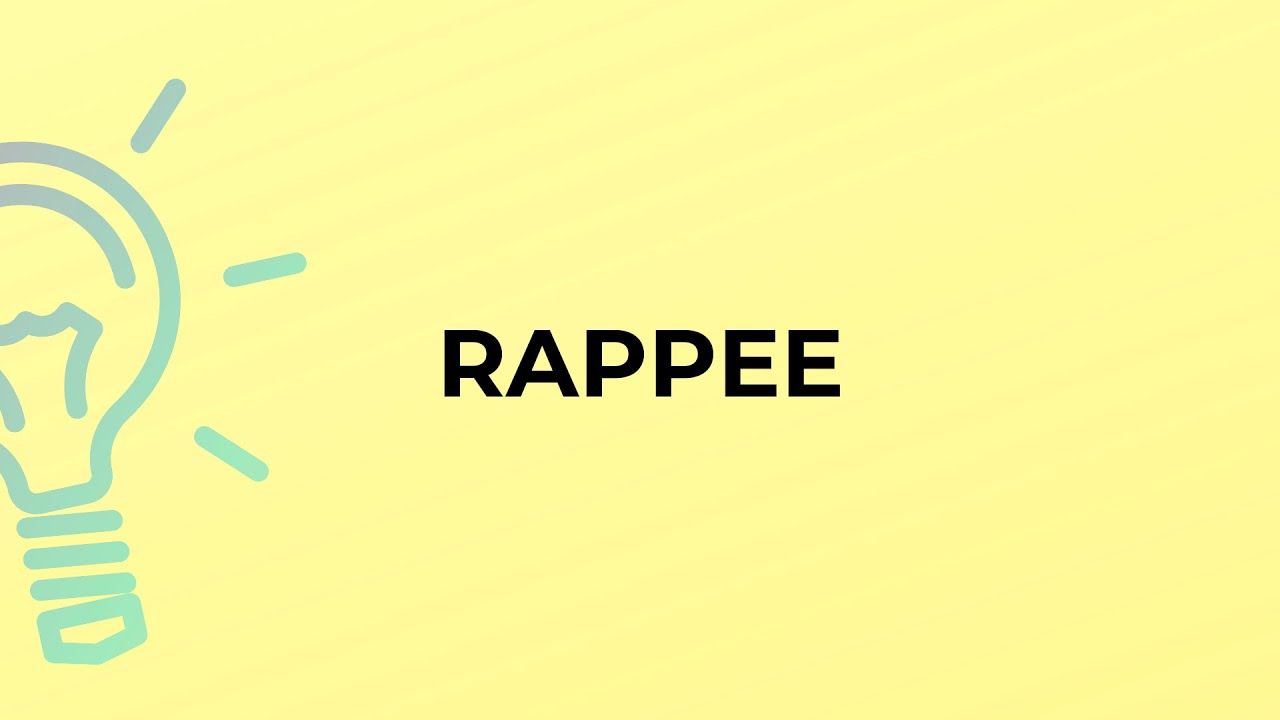 What is the meaning of the word RAPPEE? - YouTube