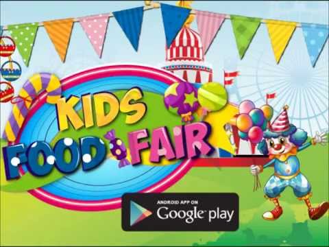 Kids Food Fair - YouTube