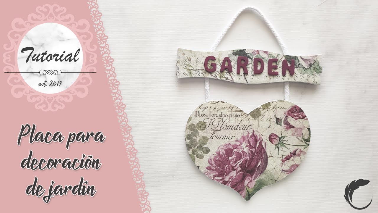 ¡DECOUPAGE! Cartel para decorar el jardín o balcón - YouTube