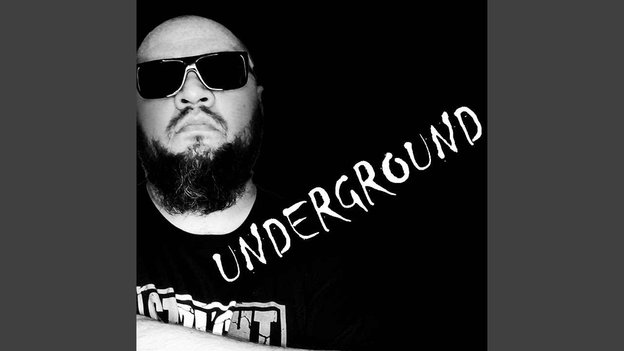 UNDERGROUND - YouTube