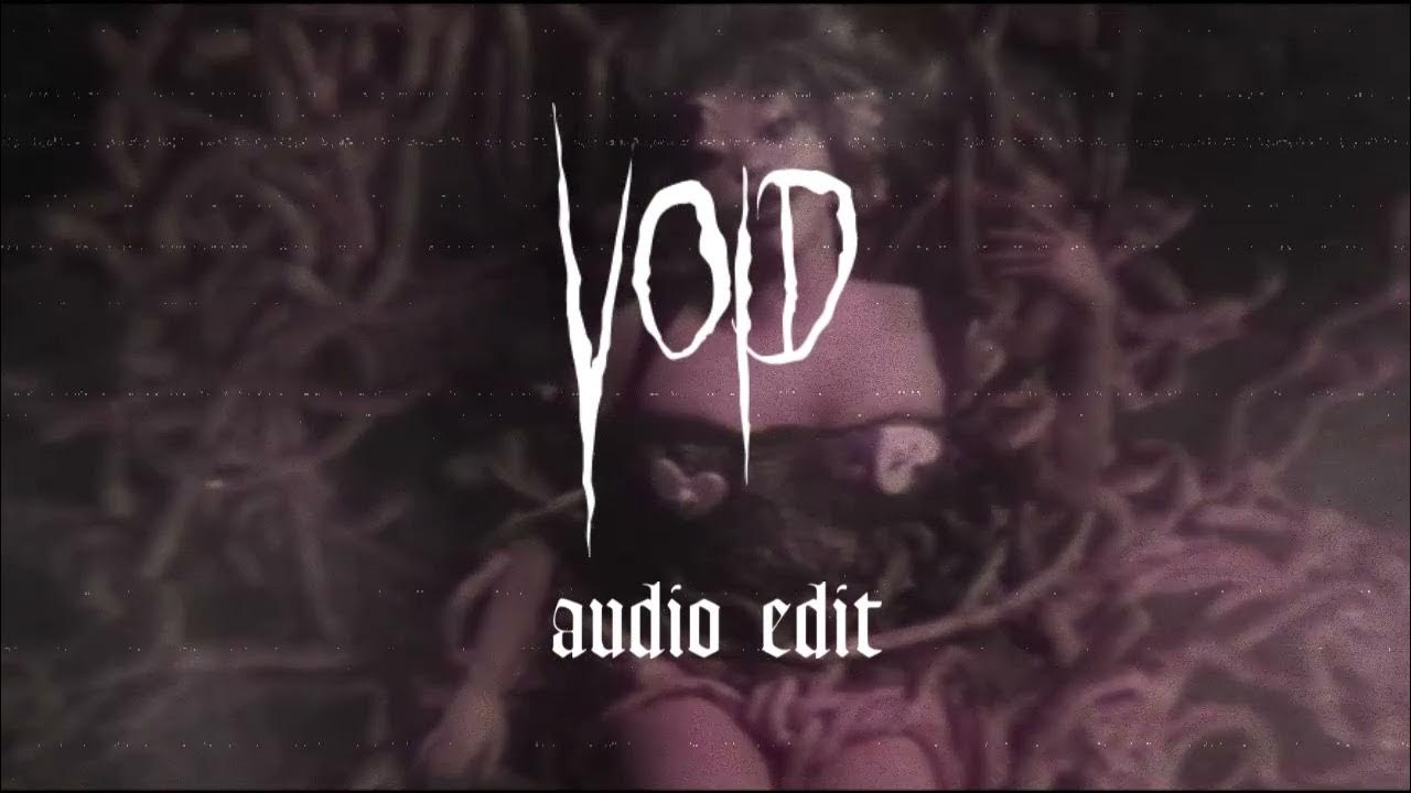 'void' melanie martinez - edit audio (made by me) - YouTube