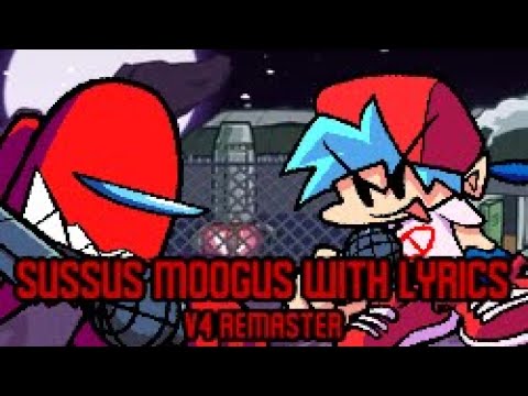 Sussus Moogus (vs. Impostor) with Lyrics by @NicoIsNXXT (Defoe's V4 ...