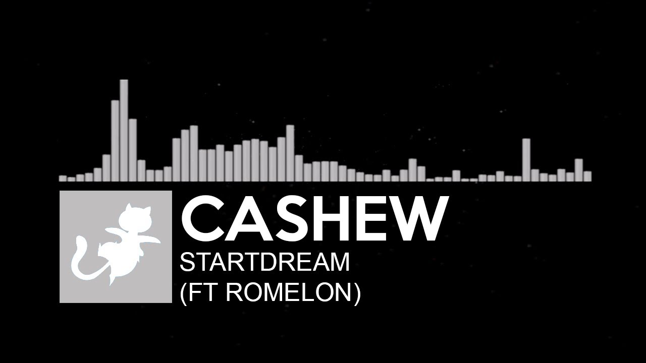 [Electronic] Cashew - Startdream (Ft Romelon) (PIU XX) - YouTube