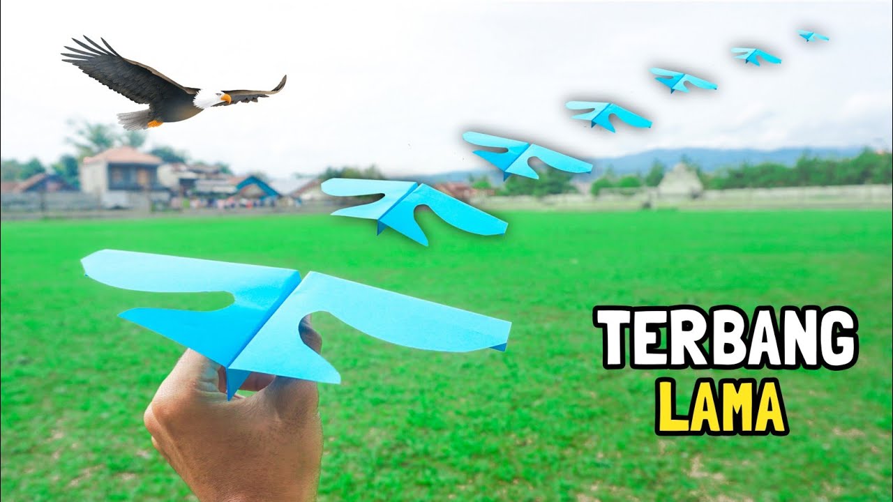 Membuat Pesawat Burung ELANG dari Kertas - Versi Mudah dan Simple ...