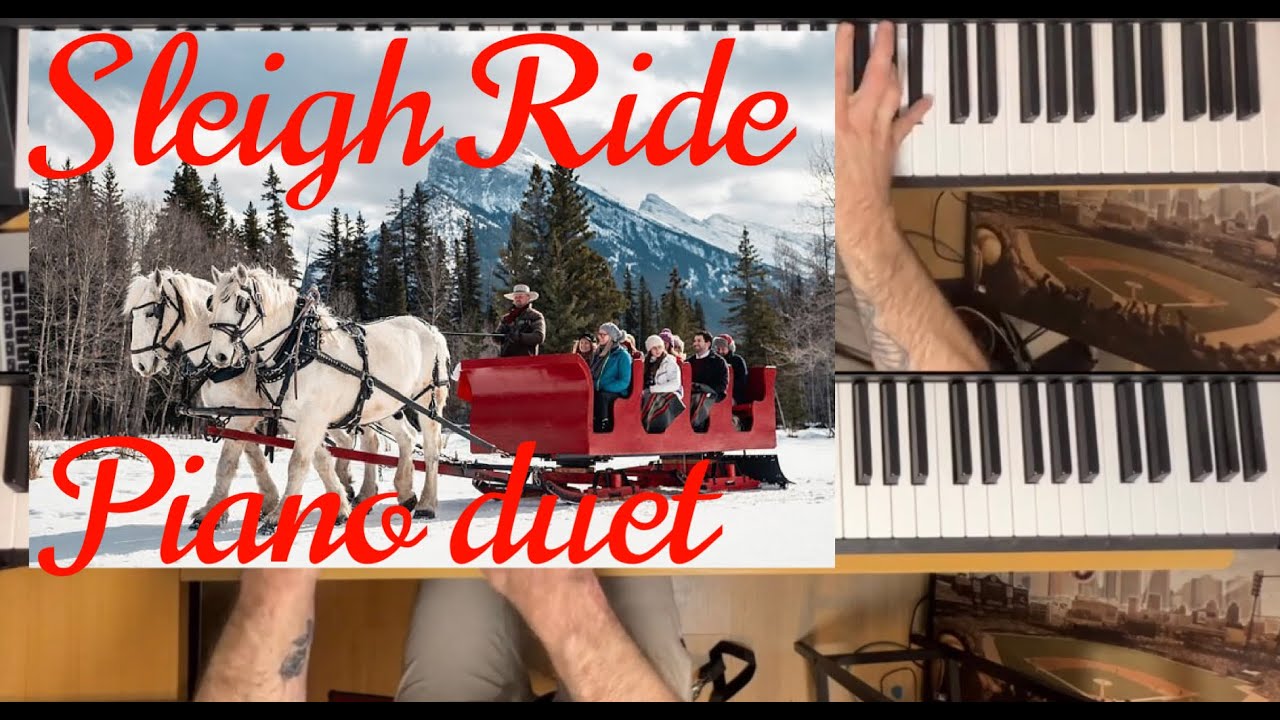 Sleigh Ride - Piano Duet - YouTube