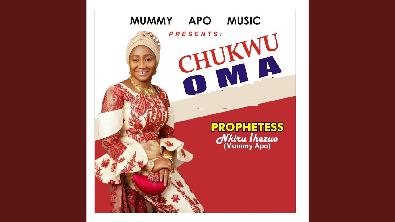 Chukwu Oma - YouTube