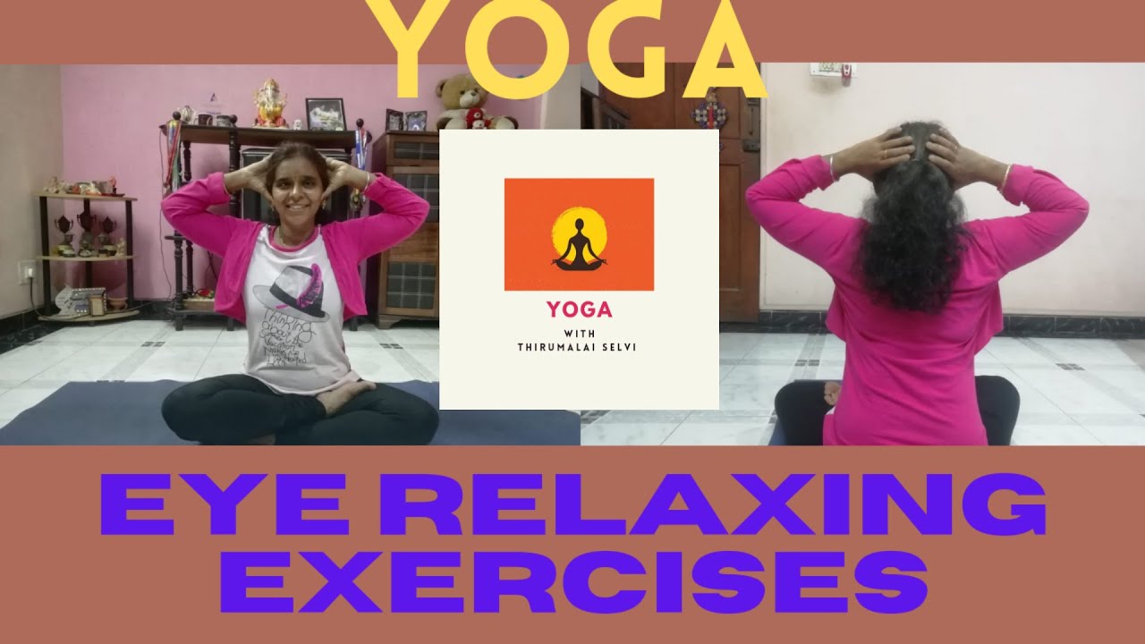 Eye Relaxing Exercises - YouTube