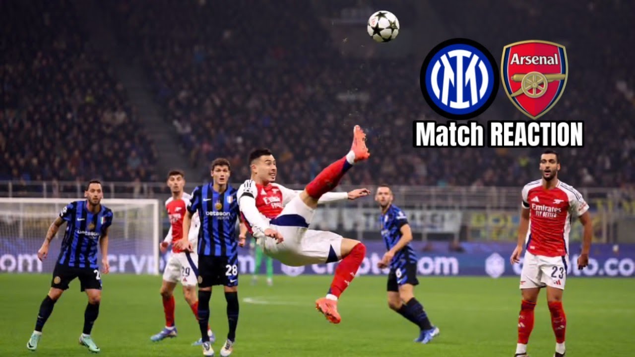 INTER MILAN 1-0 ARSENAL LIVE MATCH REACTION & PLAYER RATINGS # ...