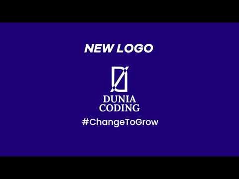 DUNIA CODING #ChangeToGrow - YouTube