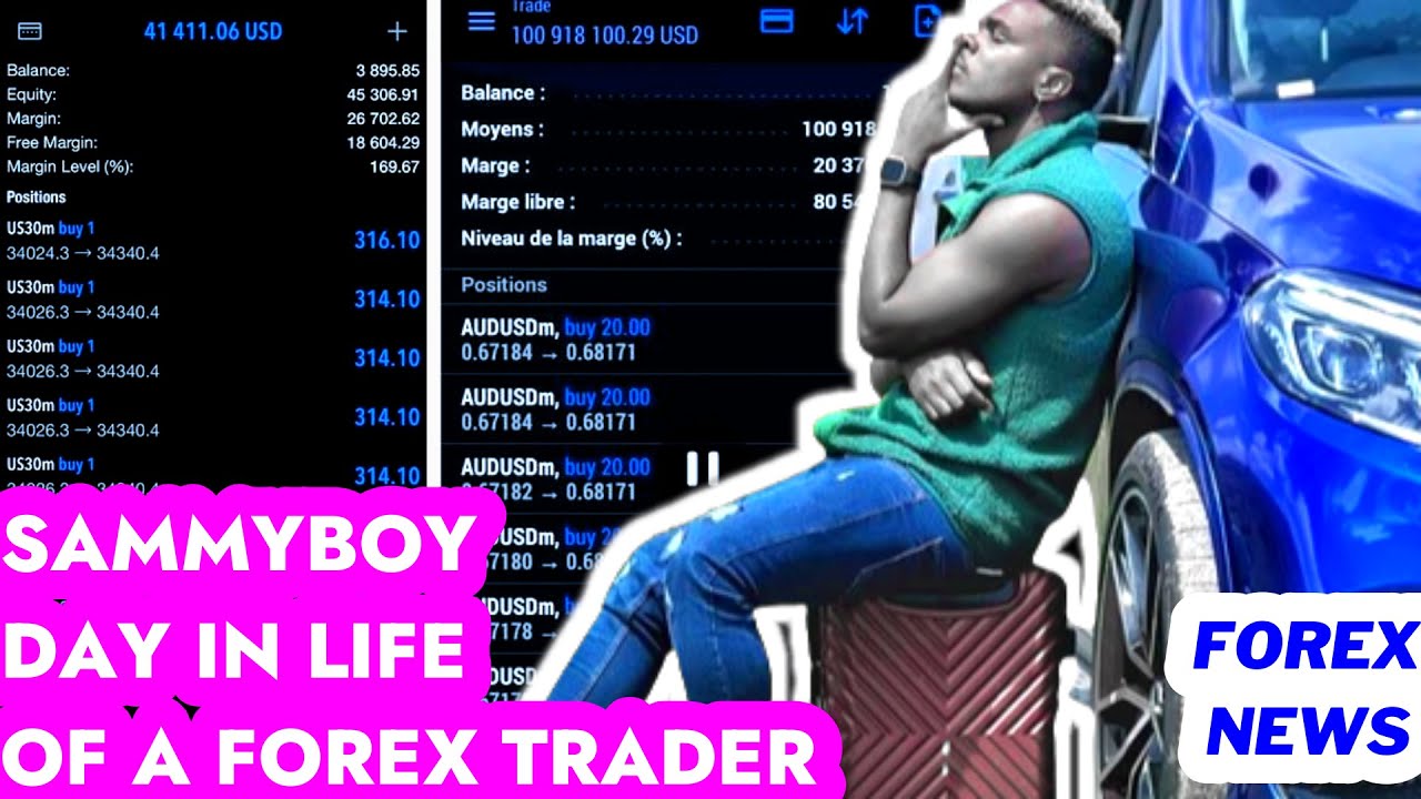 FOREX TRADER, SAMMYBOY DAY IN LIFE - YouTube