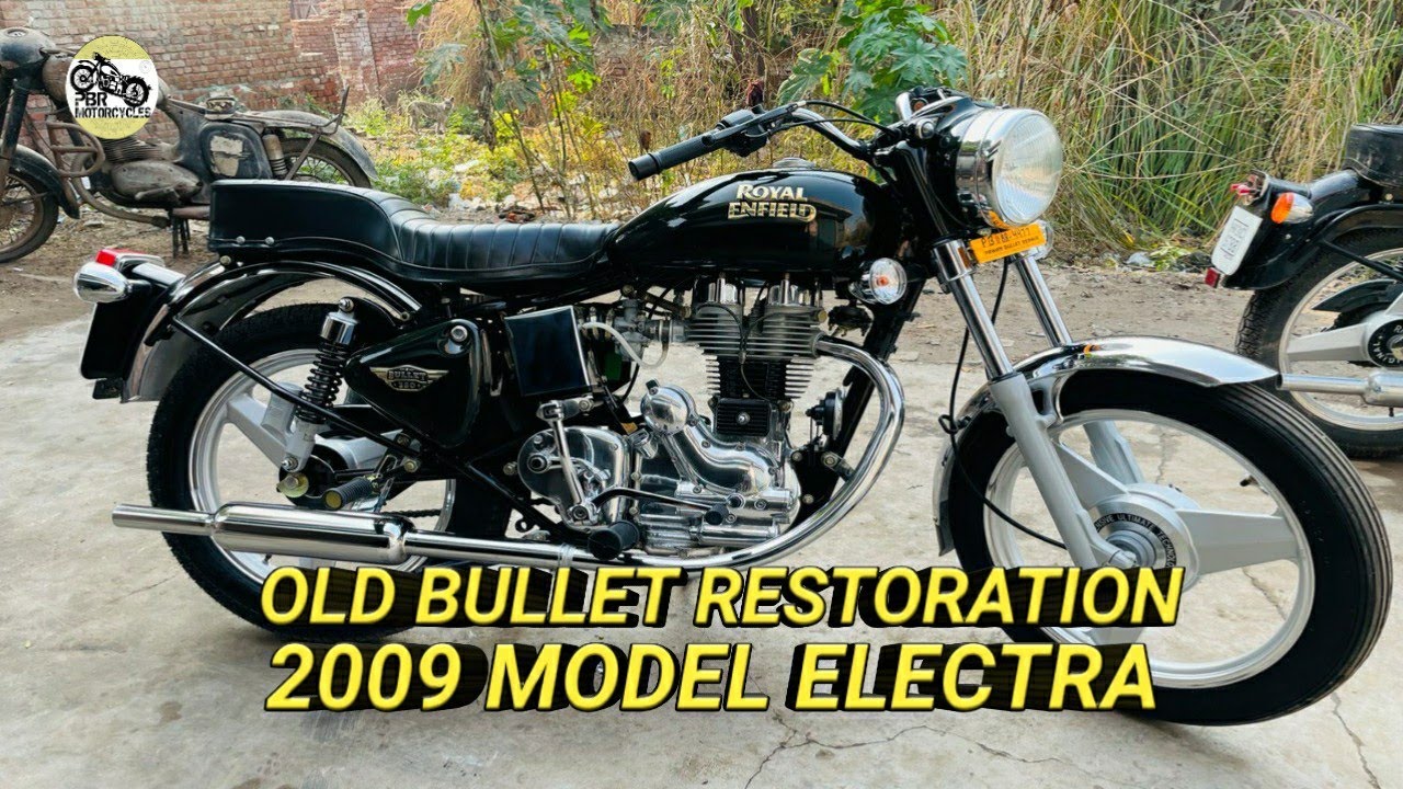 Old Bullet Restoration || 2009 Model Electra || Full Engine || Full ...