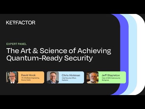 The Art and Science of Achieving Quantum Ready Security - YouTube