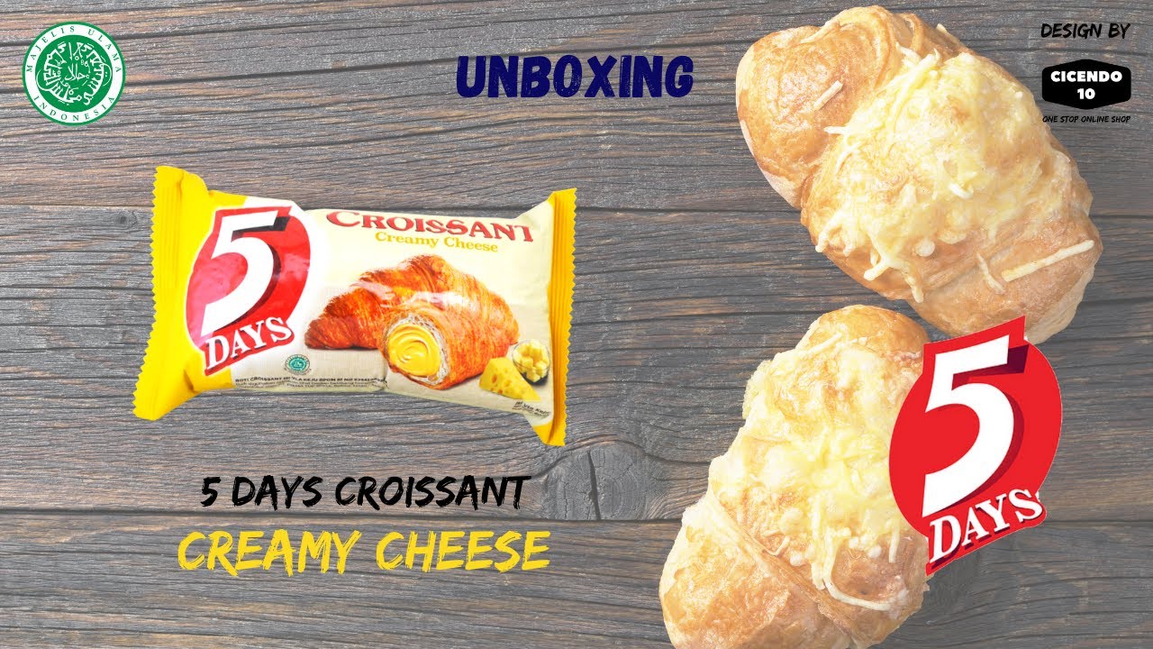 Unboxing Produk - 5 Days Croissant Creamy Cheese Roti Croissant Isi Vla ...
