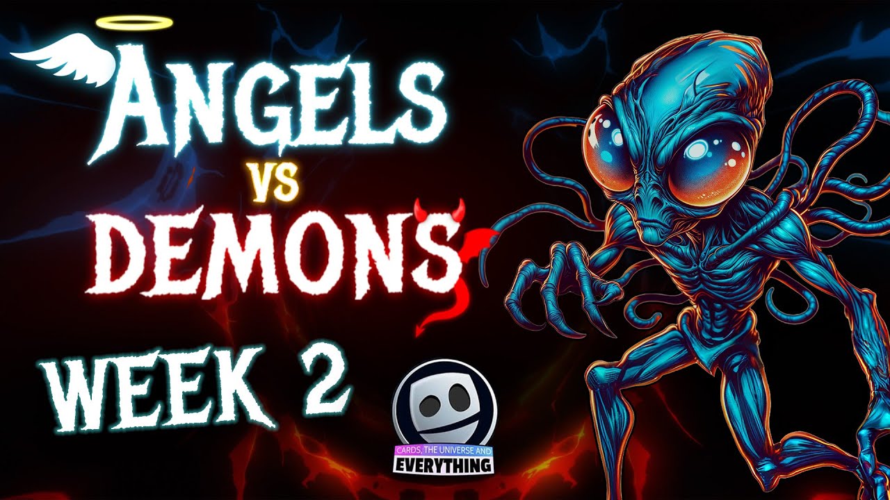 ANGELS VS DEMONS WEEK 2!🪽 - Cards the Universe and Everything (CUE ...