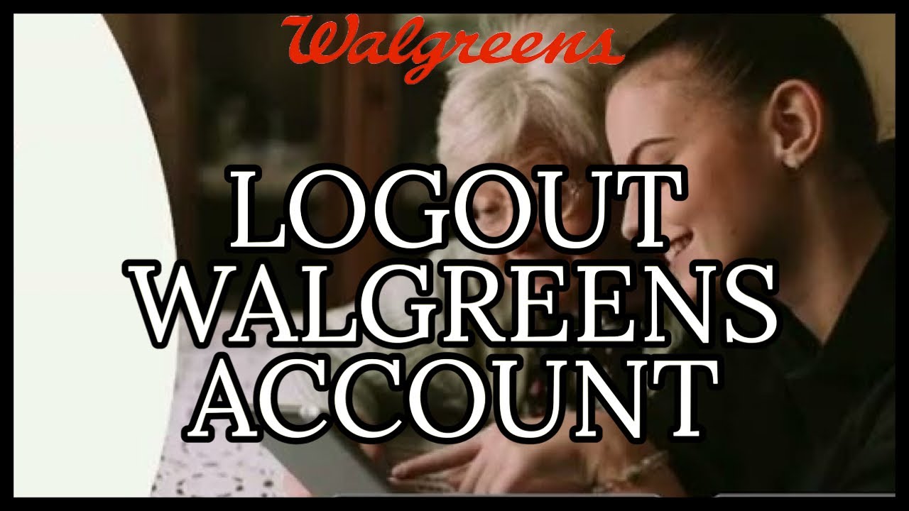 How to Log Out of Walgreens.com Account (Easy Tutorial)? - YouTube