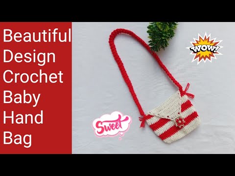 How to Make Beautiful Design of Crochet Baby Hand Bag Tutorial |# ...