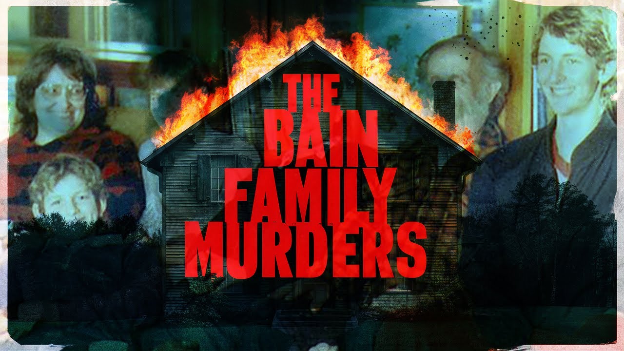 The Bain Family Murders: Who Really Did It? - YouTube