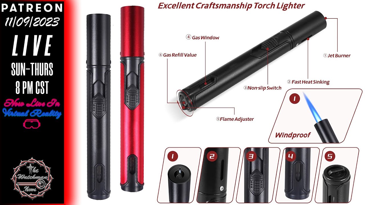 The Watchman News - Absolutely A Completely "HONEST" Torch Lighter ...