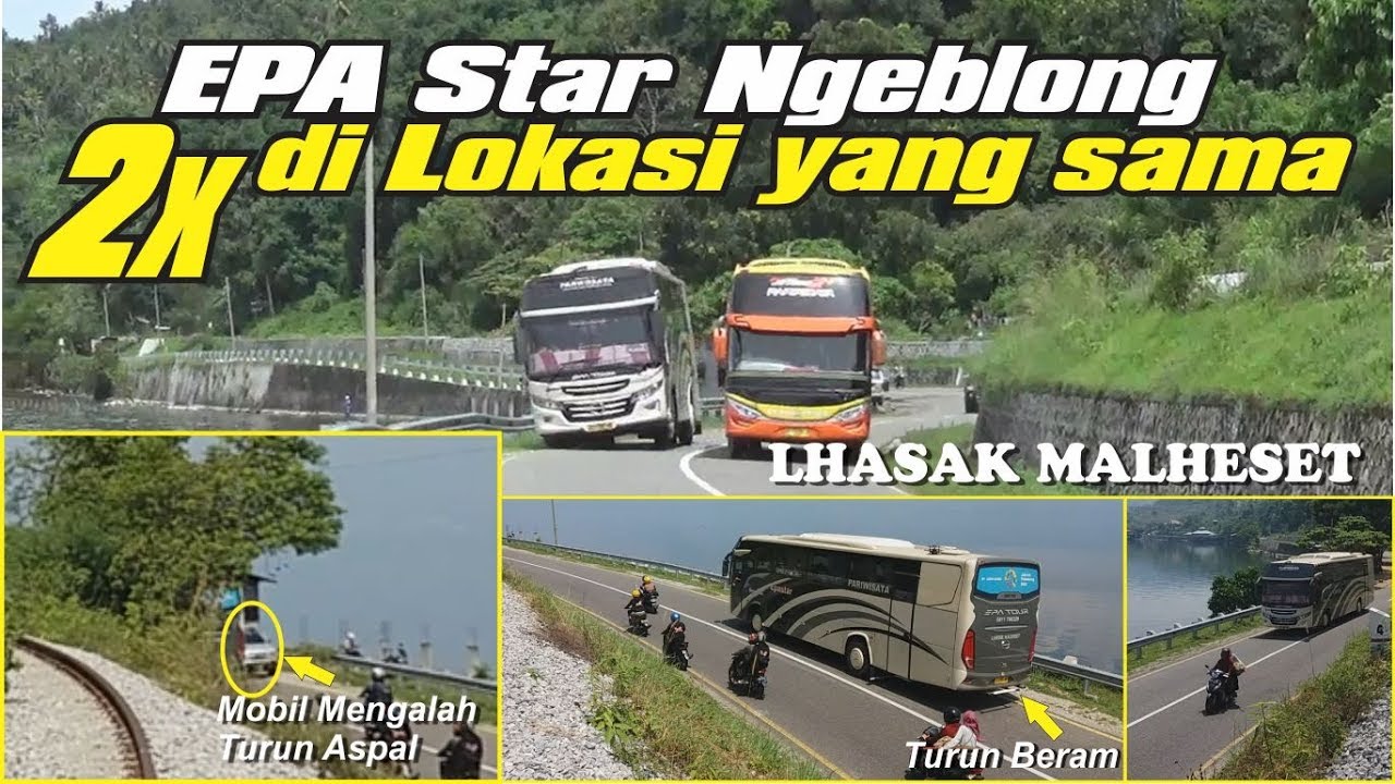 BUS EPA STAR NGEBLONG || Bus EPA Star ngeblong di tikungan yang sama ...