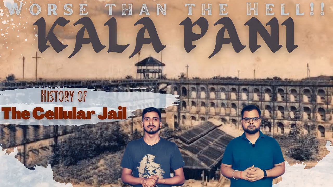 काला पानी (Kala Pani) | The Cellular Jail | The Untold story of freedom ...