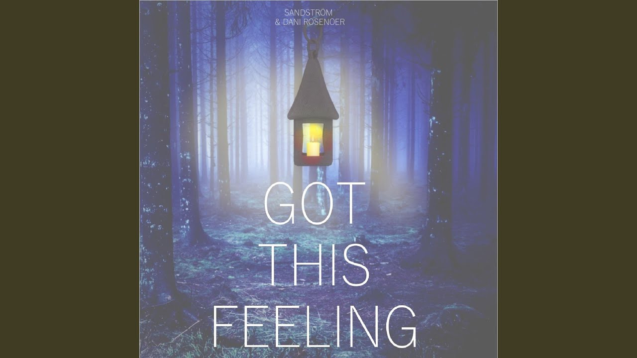 Got This Feeling - YouTube Music