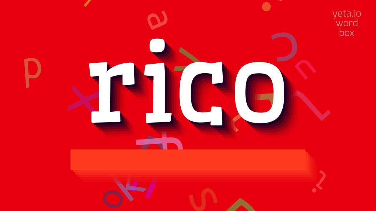How to say "rico"! (High Quality Voices) - YouTube